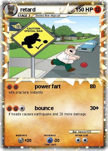 Pokémon retard 66 66 - power fart - My Pokemon Card