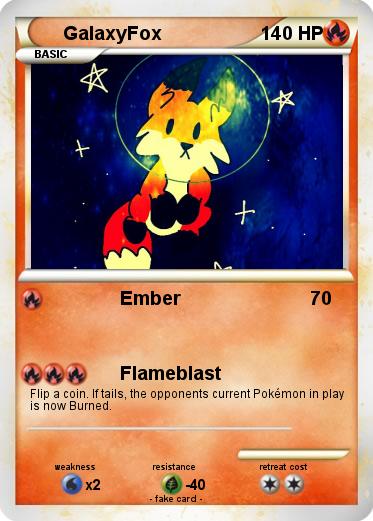 Pokémon GalaxyFox - Ember - My Pokemon Card