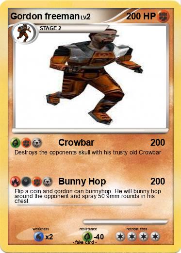 Pokémon Gordon freeman 99 99 - Crowbar - My Pokemon Card