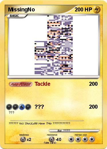Pokémon MissingNo 1457 1457 - Tackle - My Pokemon Card