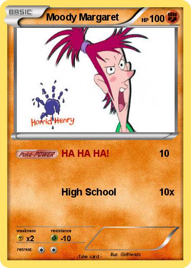 Pokémon Moody Margaret - HA HA HA! - My Pokemon Card