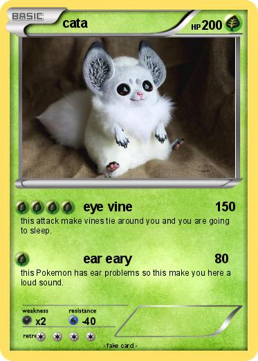 Pokémon cata 26 26 - eye vine - My Pokemon Card
