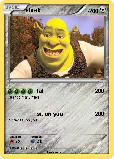 Pokémon shrek 1670 1670 - fat - My Pokemon Card