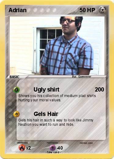 Pokémon Adrian 267 267 - Ugly shirt - My Pokemon Card