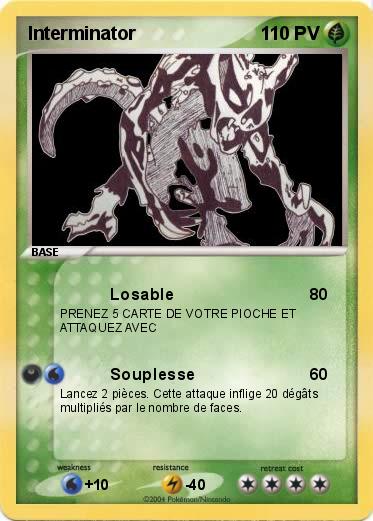 Pokémon Interminator - Losable - Ma carte Pokémon
