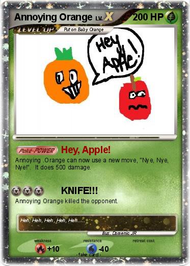 Pokémon Annoying Orange 1145 1145 - Hey, Apple! - My Pokemon Card