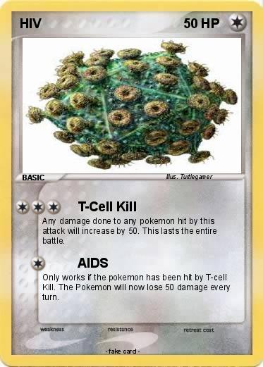 Pokémon HIV 4 4 - T-Cell Kill - My Pokemon Card