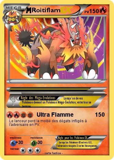 Pokémon Roitiflam 304 304 - Ultra Flamme - Ma carte Pokémon