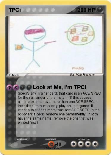 Pokémon TPCi - Look at Me, I'm TPCi - My Pokemon Card
