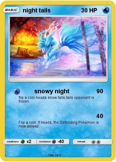 Pokémon night tails - snowy night - My Pokemon Card