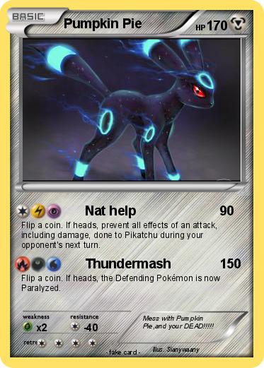 Pokémon Pumpkin Pie 10 10 - Nat help - My Pokemon Card