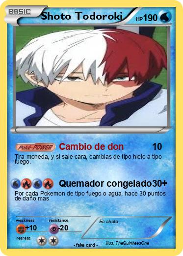 Pokémon Shoto Todoroki 71 71 - Cambio de don - Mi carta pokémon