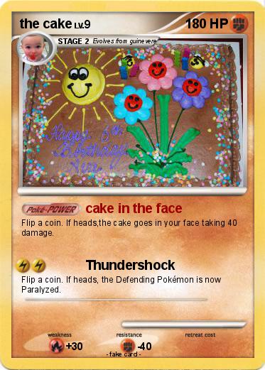 Pokémon the cake 15 15 - cake in the face - My Pokemon Card