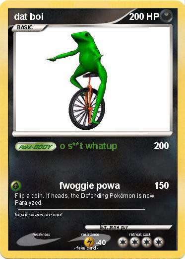 Pokémon dat boi 151 151 - o s**t whatup - My Pokemon Card