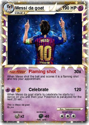 Pokémon Messi da goat 1 1 - Flaming shot - My Pokemon Card