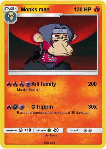 Pokémon Monks man - Kill family - My Pokemon Card