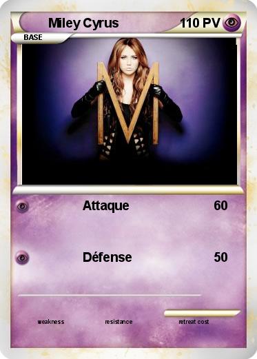 Pokémon Miley Cyrus 60 60 - Attaque - Ma carte Pokémon