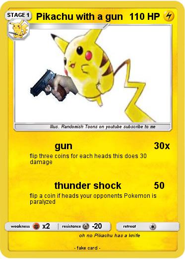 Pokémon Pikachu with a gun 18 18 - gun - My Pokemon Card