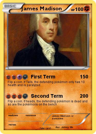 Pokémon James Madison 44 44 - First Term - My Pokemon Card