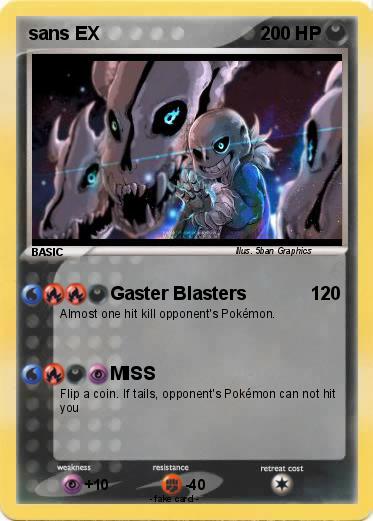 Pokémon sans EX 6 6 - Gaster Blasters - My Pokemon Card