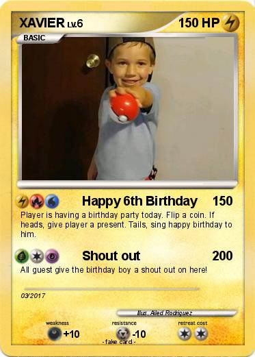 Pokémon XAVIER 453 453 - Happy 6th Birthday - My Pokemon Card