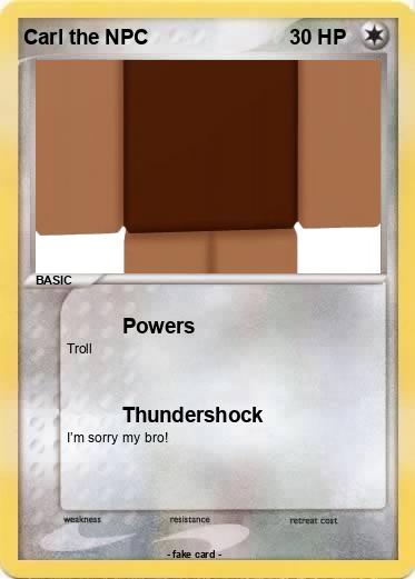 Pokémon Carl the NPC 10 10 - Powers - My Pokemon Card