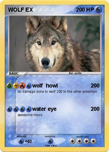 Pokémon WOLF EX 1 1 - wolf howl - My Pokemon Card