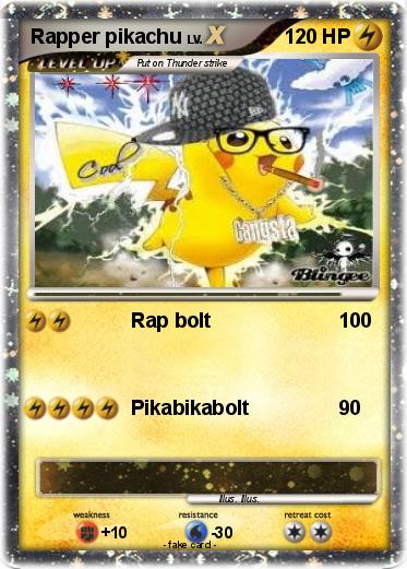 Pokémon Rapper pikachu - Rap bolt - My Pokemon Card