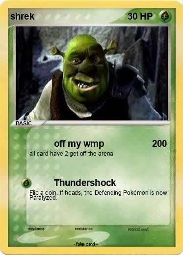 Pokémon shrek 2181 2181 - off my wmp - My Pokemon Card