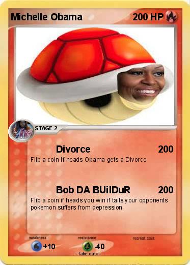 Pokémon Michelle Obama 11 11 - Divorce - My Pokemon Card