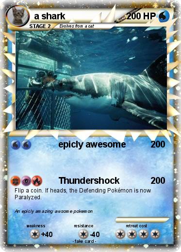 Pokémon a shark - epicly awesome - My Pokemon Card