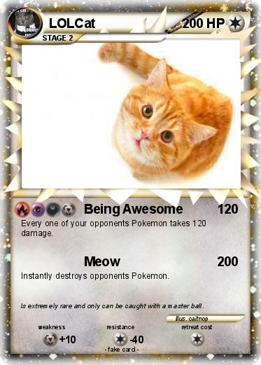 Pokémon LOLCat 77 77 - Being Awesome - My Pokemon Card