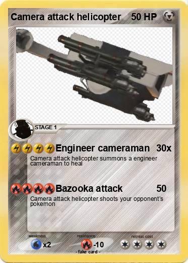 Pokémon Camera attack helicopter - Engineer cameraman - My Pokemon Card