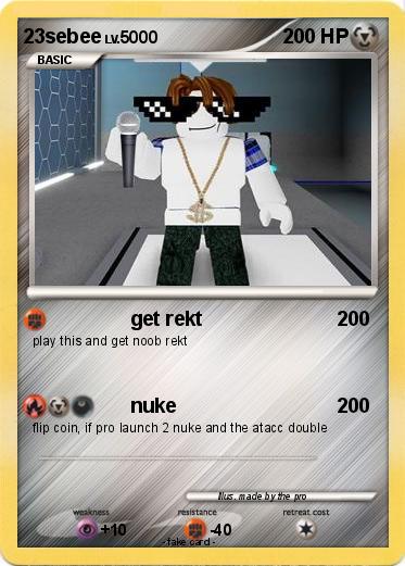 Pokémon 23sebee - get rekt - My Pokemon Card