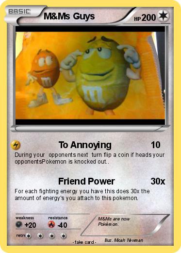 Pokémon M Ms Guys - To Annoying - My Pokemon Card