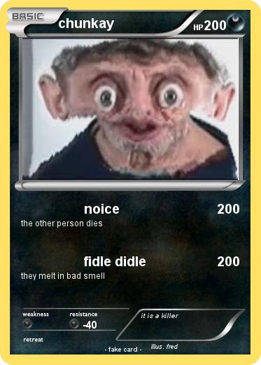 Pokémon chunkay - noice - My Pokemon Card