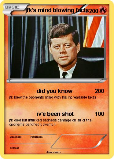 Pokémon jfk s mind blowing facts - did you know - My Pokemon Card