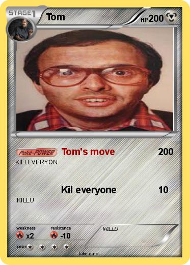 Pokémon Tom 1147 1147 - Tom's move - My Pokemon Card