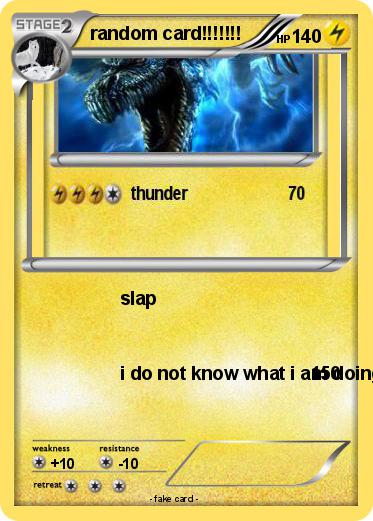 Pokémon random card 10 10 - slap - My Pokemon Card