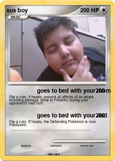 Pokémon sus boy 8 8 - goes to bed with your mom - My Pokemon Card