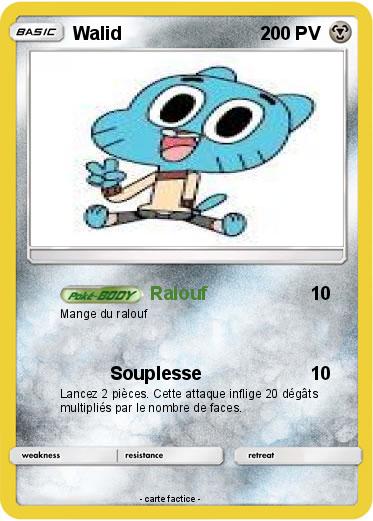 Pokémon Walid 74 74 - Ralouf - Ma carte Pokémon