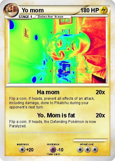 Pokémon Yo mom 37 37 - Ha mom - My Pokemon Card