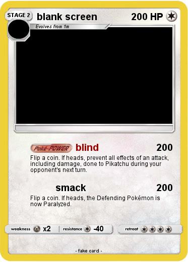Pokémon blank screen 3 3 - blind - My Pokemon Card