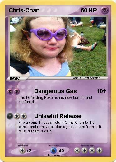 Pokémon Chris Chan 4 4 - Dangerous Gas - My Pokemon Card