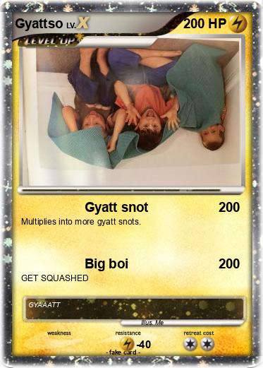 Pokémon Gyattso - Gyatt snot - My Pokemon Card