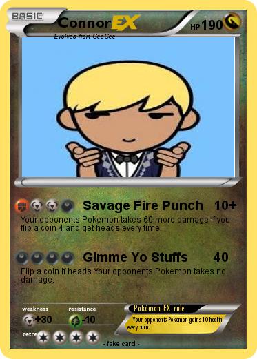 Pokémon Connor 827 827 - Savage Fire Punch - My Pokemon Card