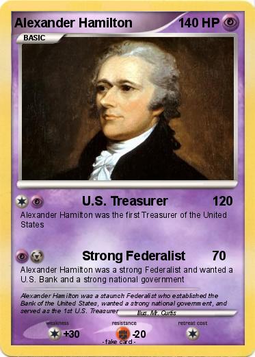 Pokémon Alexander Hamilton 48 48 - U.S. Treasurer - My Pokemon Card