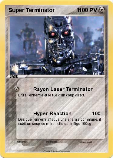 Pokémon Super Terminator 1 1 - Rayon Laser Terminator - Ma carte Pokémon