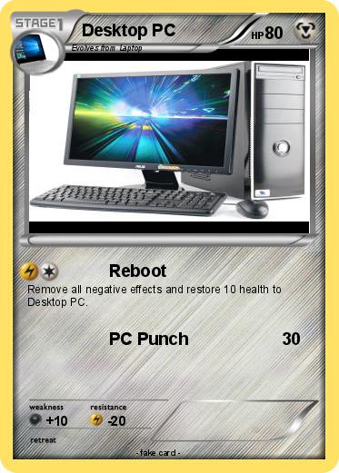 Pokémon Desktop PC - Reboot - My Pokemon Card