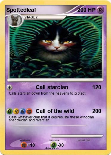 Pokémon Spottedleaf 72 72 - Call starclan - My Pokemon Card